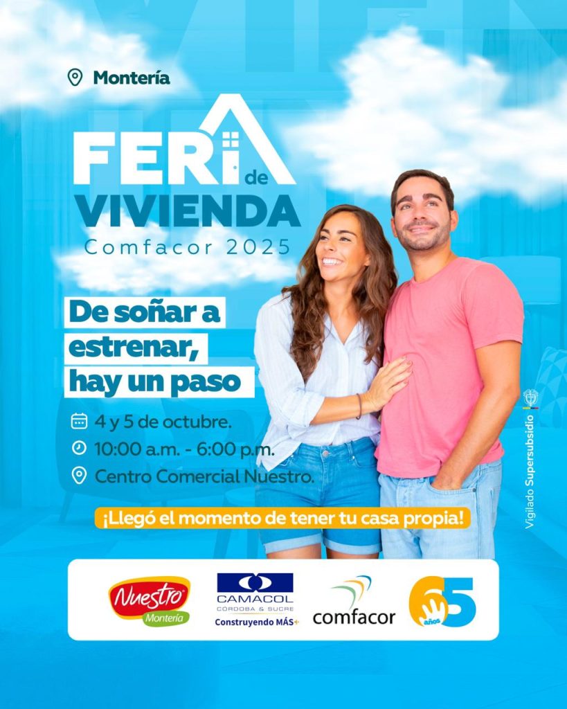 Feria de Vivienda Comfacor 2025: el camino hacia tu casa propia - Chicanoticias Noticias Líder ...